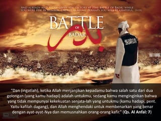 GREAT BATTLE OF BADR - Perang Badar | PPTX