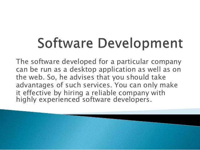 Great Benefits Of Software Development In It Industry