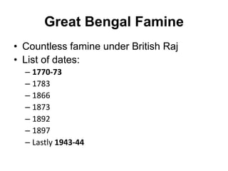 Great Bengal Famine 1770-73 | PPTX