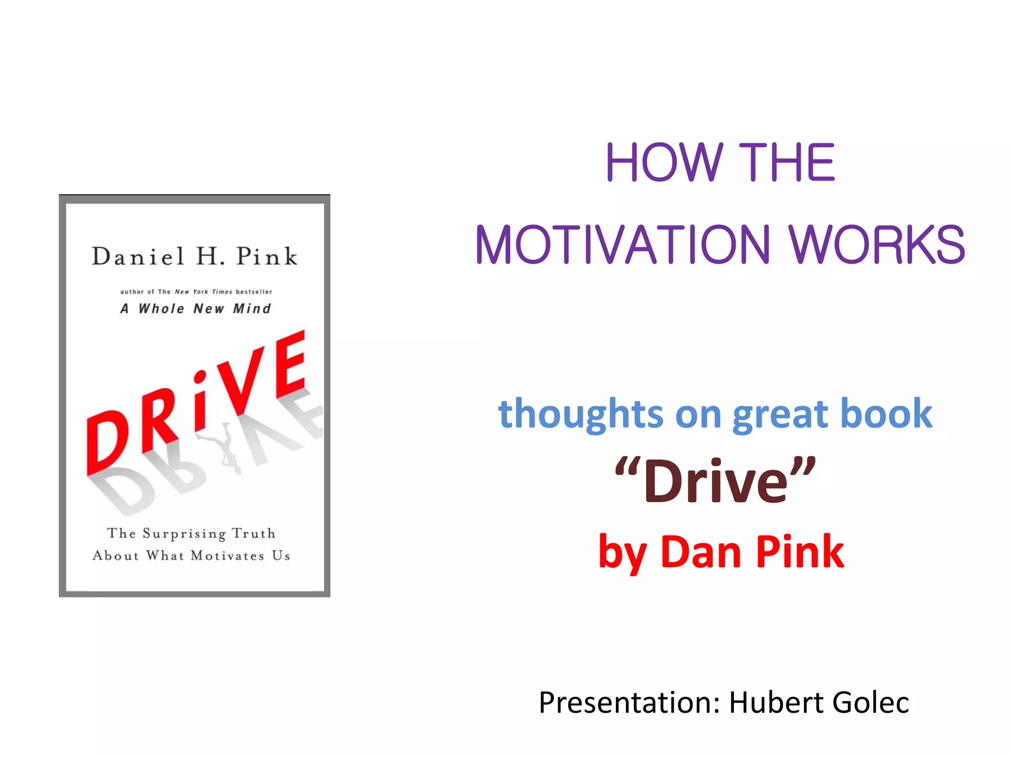 Great book about motivation "Drive" - by Dan Pink | PDF