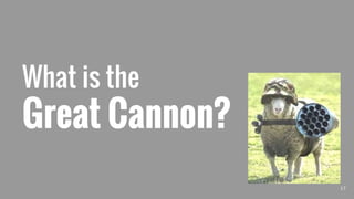 Great Firewall & Great cannon | PPT