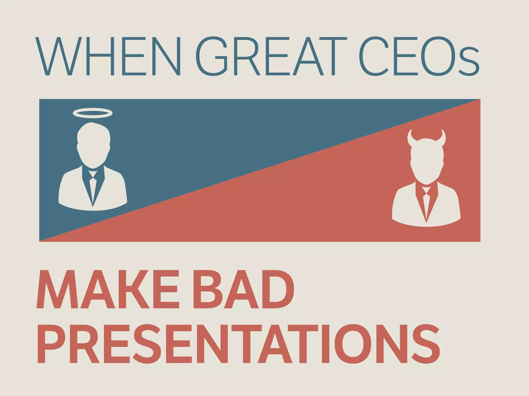 When Great CEOs Make Bad Presentations | PDF