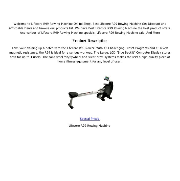 Great deals on lifecore r99 rowing machine