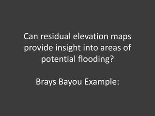 Greater Houston Area Elevation Analysis | PPTX