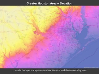 Greater Houston Area Elevation Analysis | PPTX
