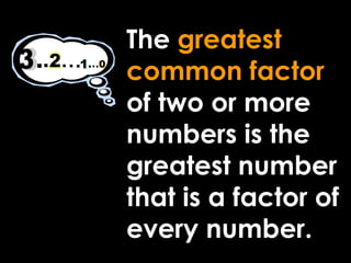 Greatest Common Factor | PPTX