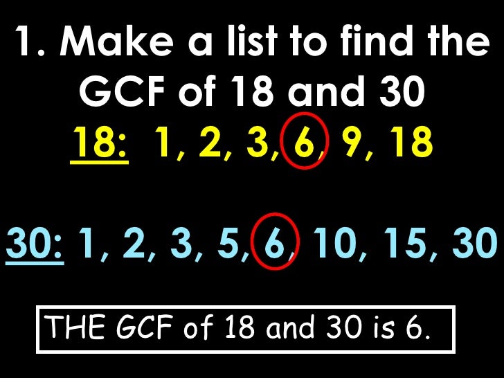 Greatest Common Factor Greatest Common Factor