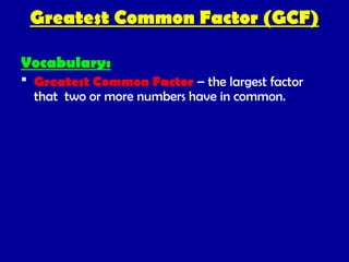 Greatest_Common_Factor powerpoint presentation.ppt