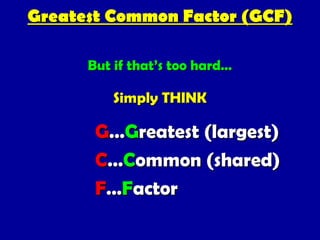 Greatest_Common_Factor powerpoint presentation.ppt