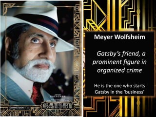 Gatsby Wolfsheim Off Of