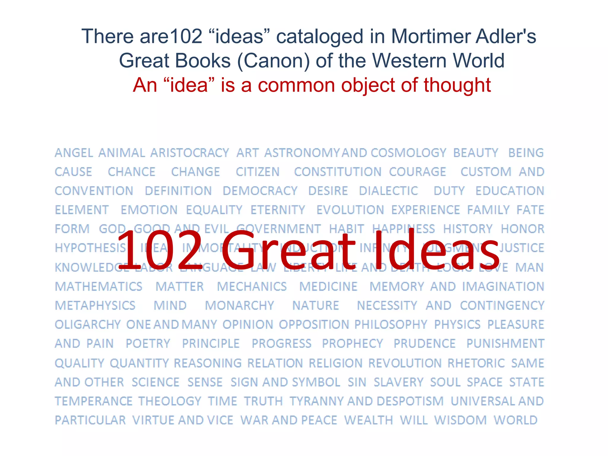 Great ideas comprise the great books | PPTX