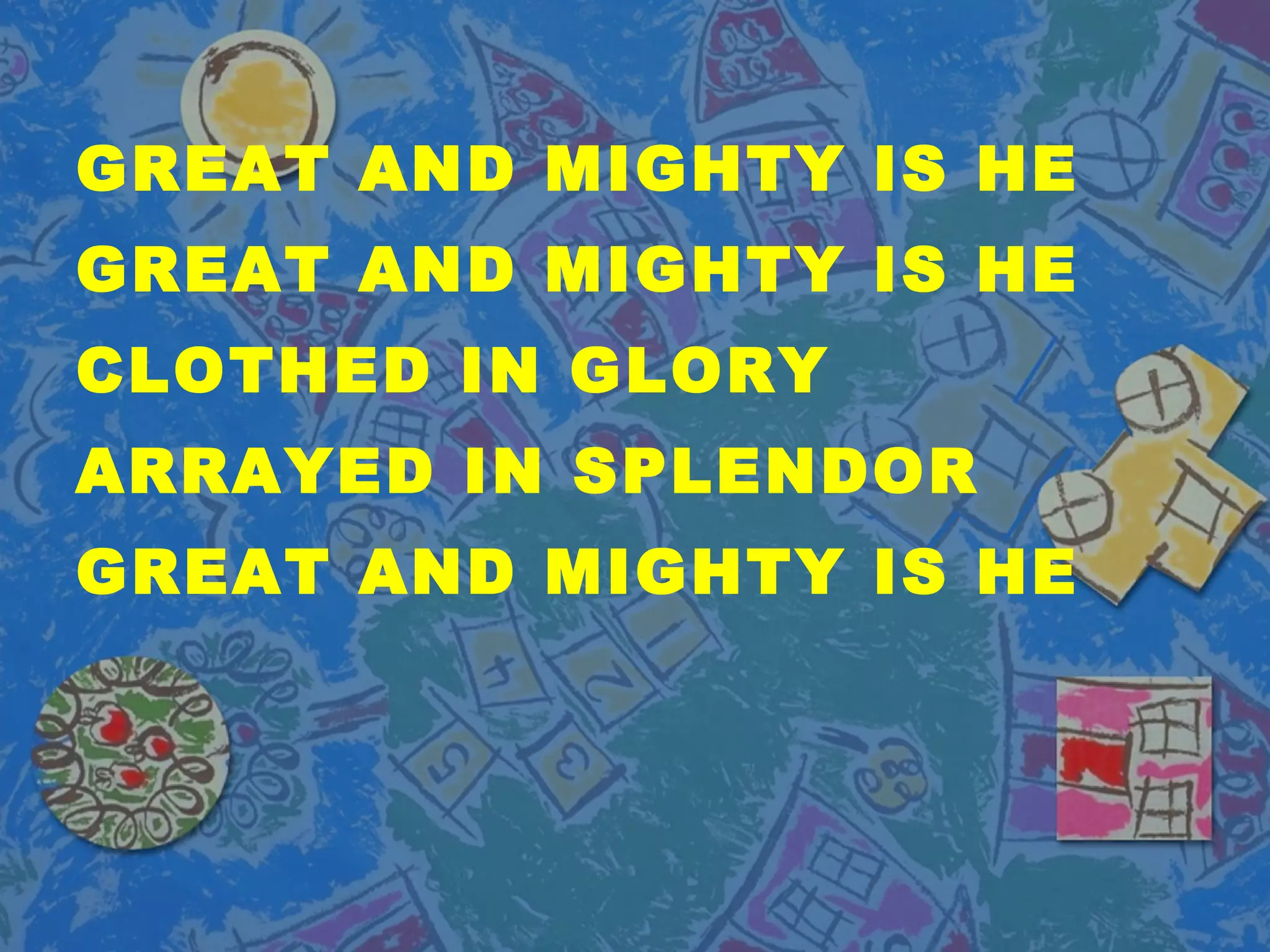 Great & Mighty Is He | PPT