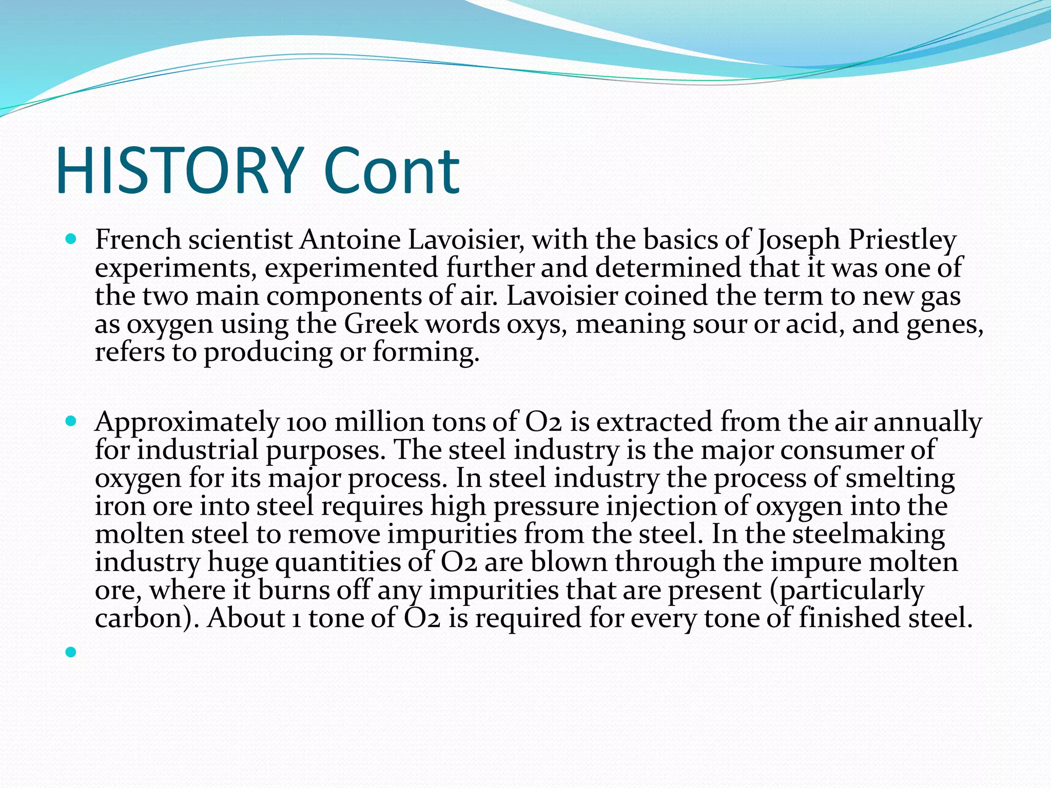 Oxygen history, evolution, production, industrial uses steel production ...