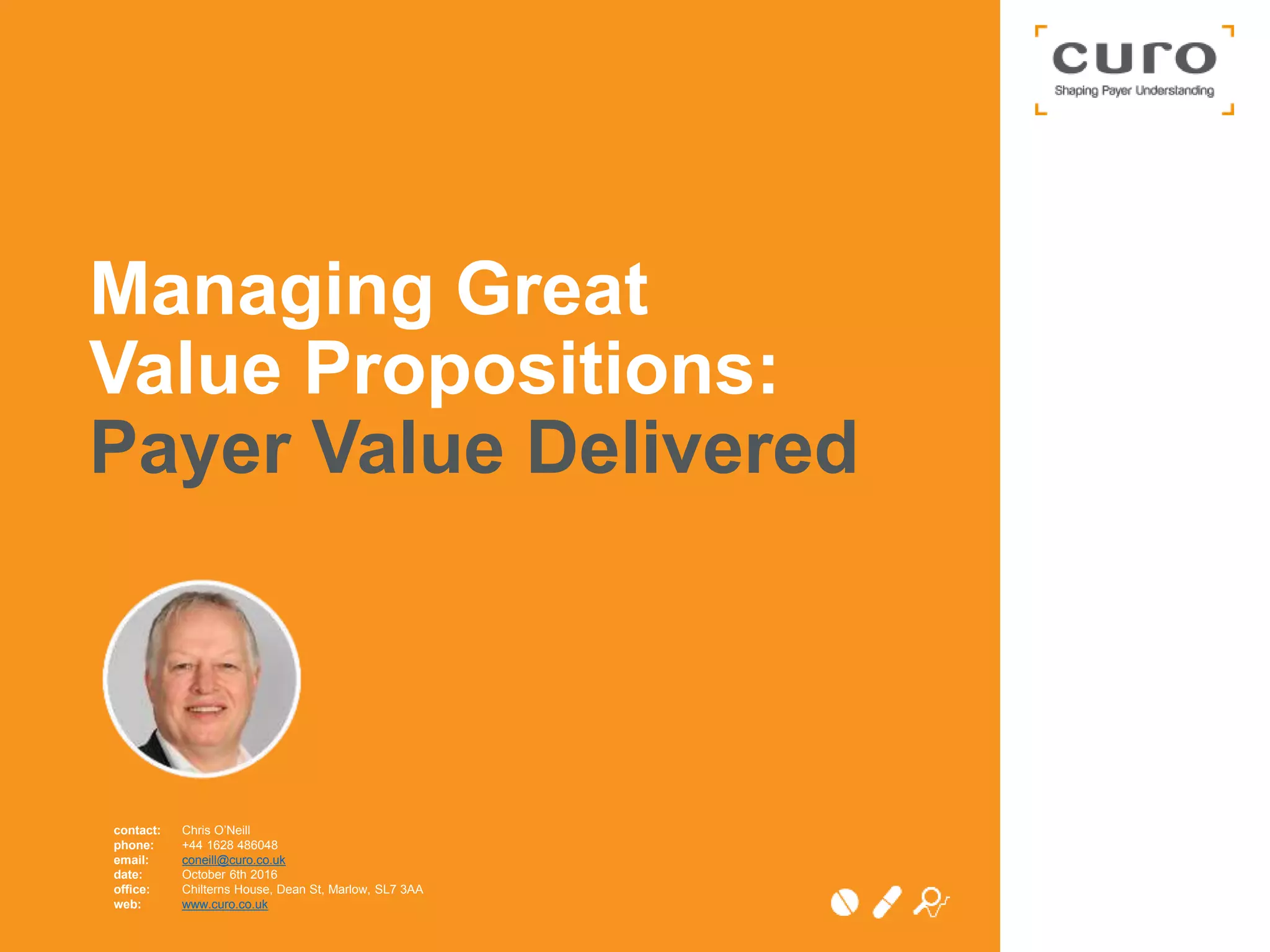 Great value propositions payer value delivered | PPT