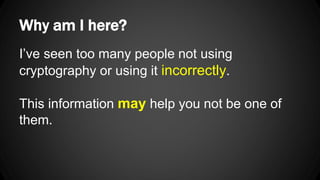 Using Cryptography Properly in Applications | PPT