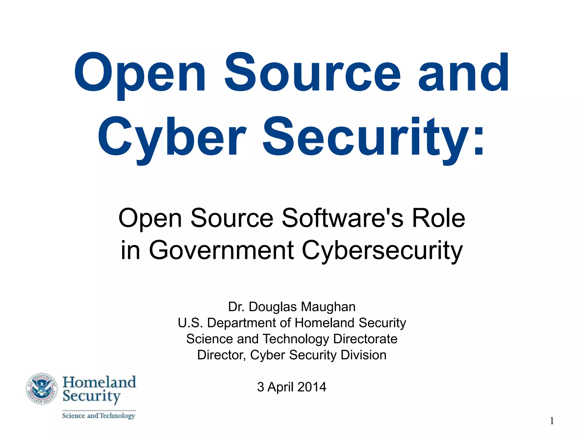Open Source and Cyber Security: Open Source Software's Role in ...