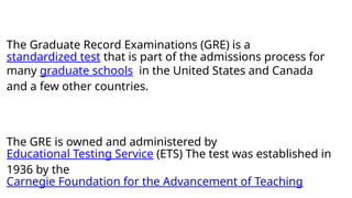 GRE EXAM Graduate Record Examinations. ETS.pptx