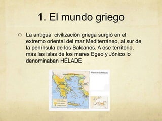 Unidad 12-13 El mundo griego. 1º ESO | PPTX