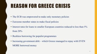 Greece crisis explained | PPTX