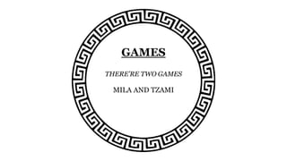 Greece games | PPTX