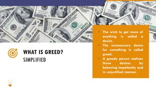 Greed | PPT