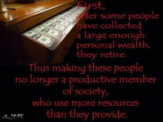 Greed is good and bad. | PPS