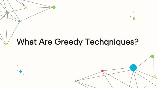Greedy Algorithmpptx Good For Understanding Ppt