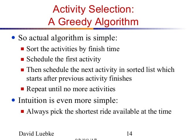 Greedy algorithms Greedy algorithms
