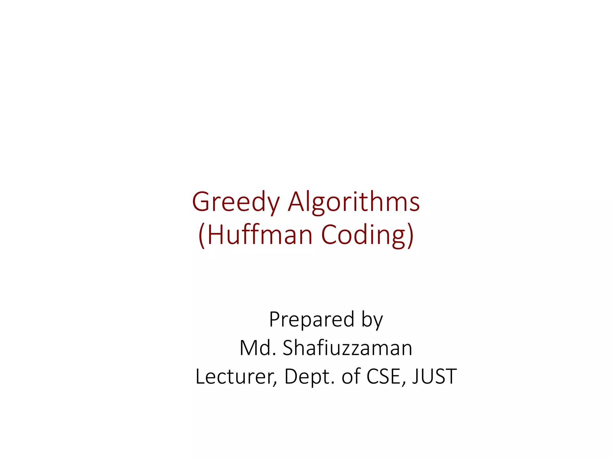 Huffman Codes | PPTX | Programming Languages | Computing