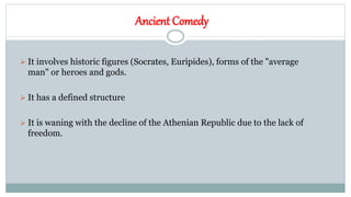 Greek and Roman comedy | PPTX