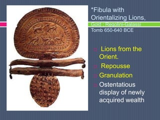 Fibula With Orientalizing Lions