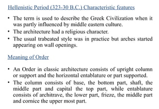 Greek architecture- Ancient Greek architecture is best known for its ...