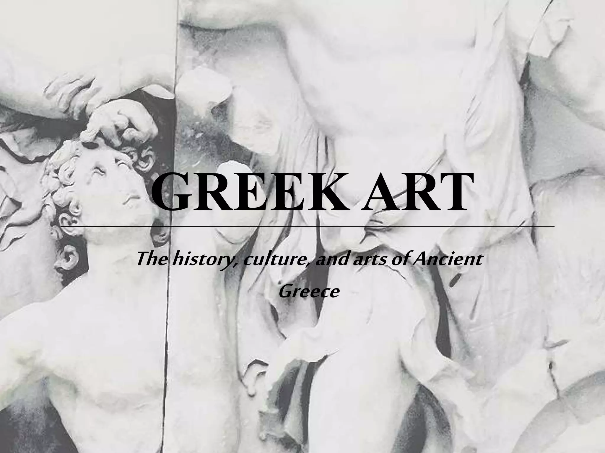ANCIENT GREEK ART PPT | PPTX