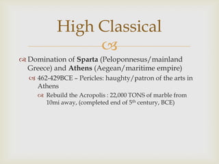 Greek Art History, Part 2, Stokstad, 3rd ed | PPTX