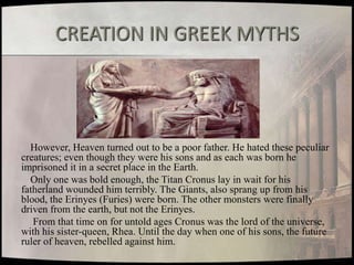 Greek Creation-p1ghd914641edgdp31rausup4.ppt