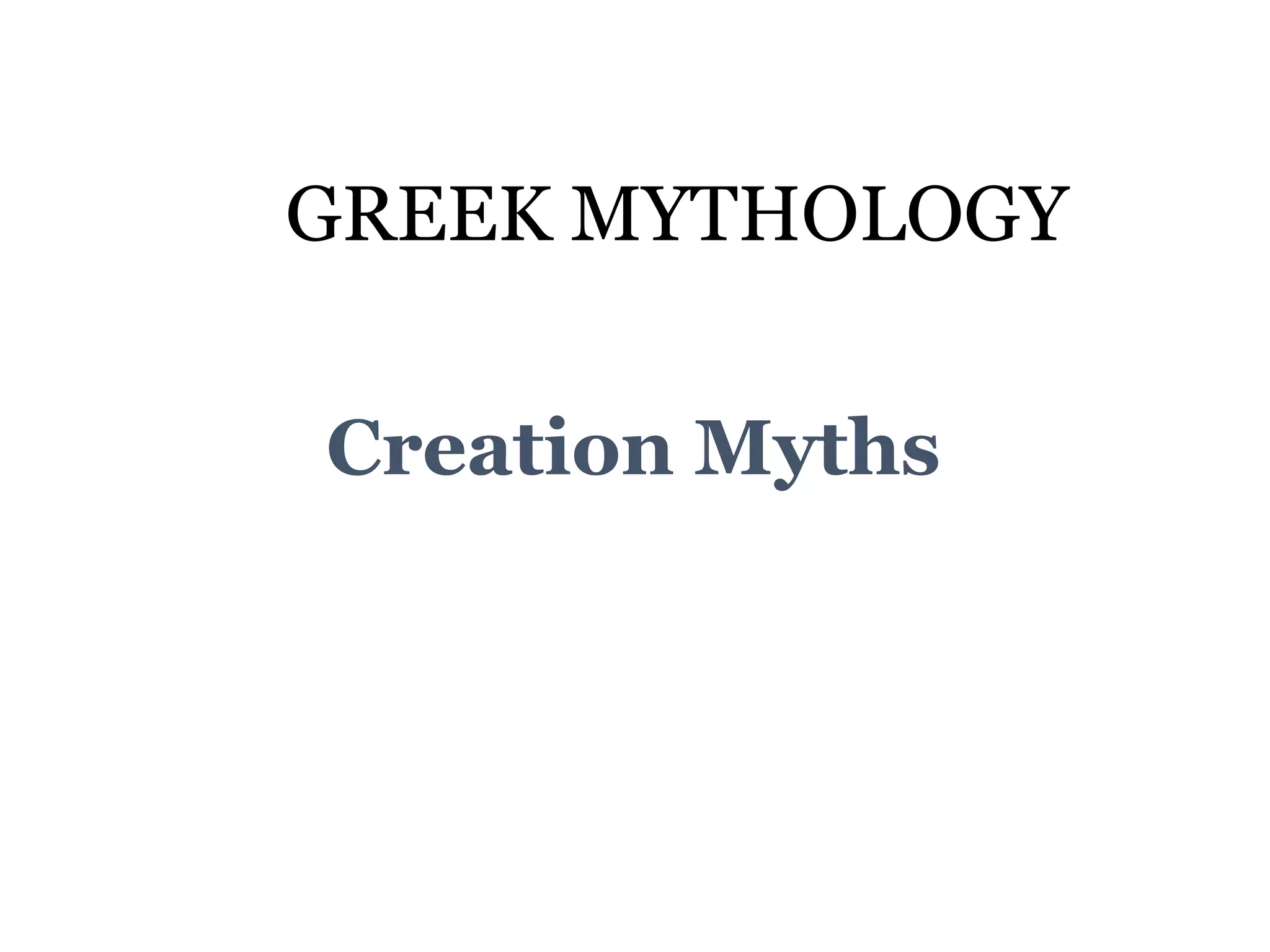 Greek creation myths | PPTX