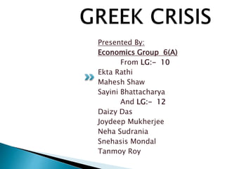 Greek crisis & its impact on world economy | PPT