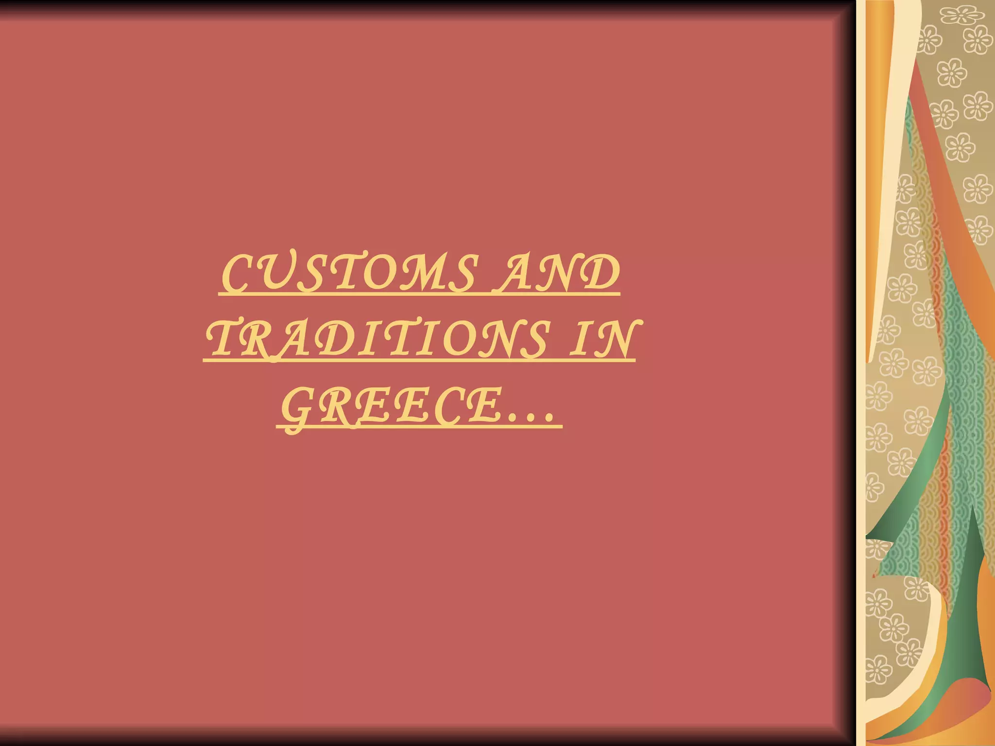 Greek customs and traditions | PPS