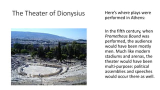 Greek drama and Prometheus Bound (Updated) | PPTX