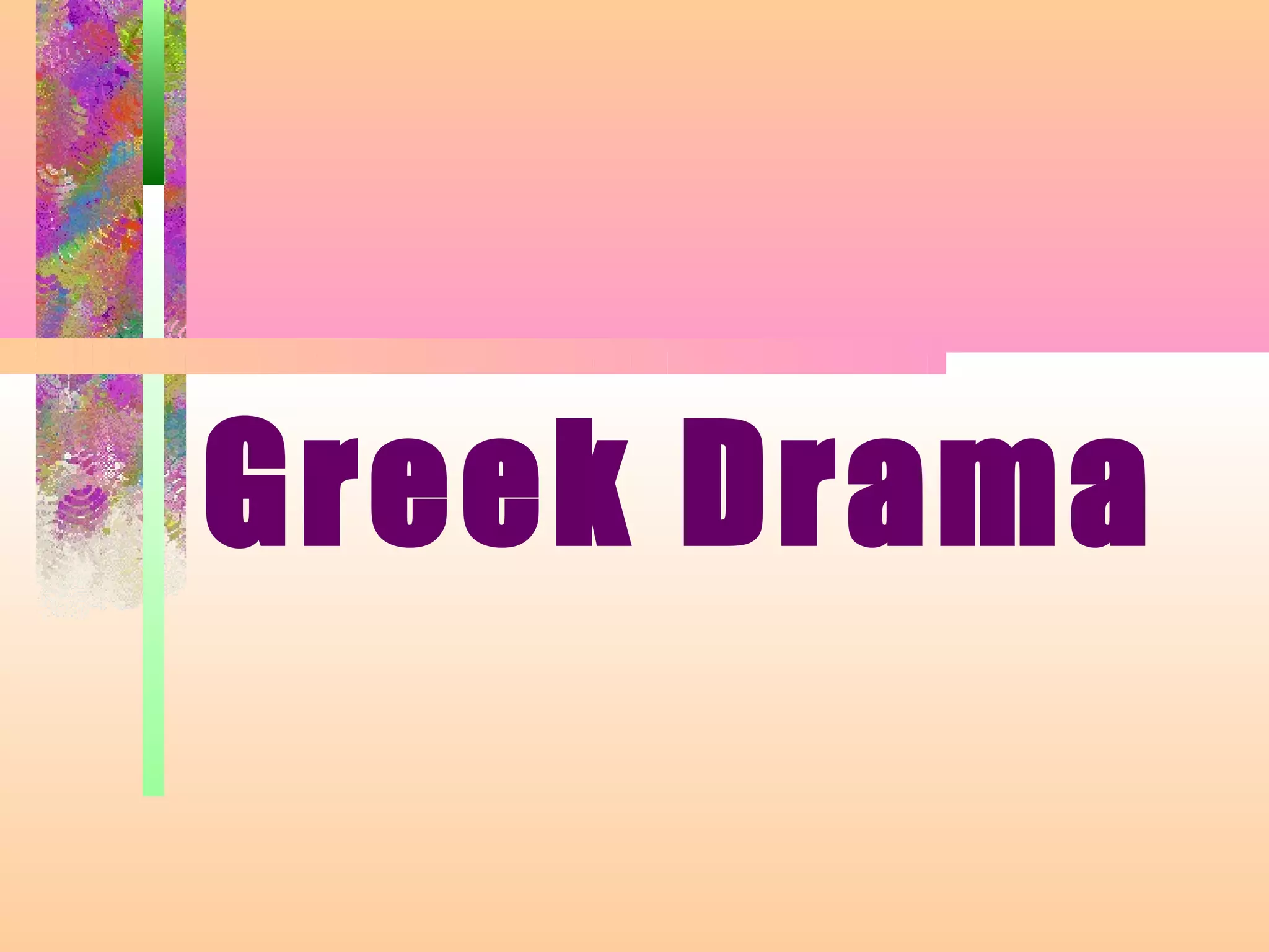 Greek drama powerpoint | PPT
