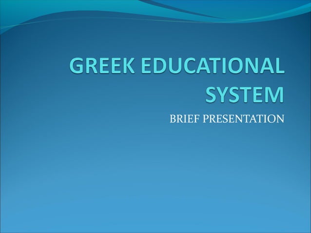 Greek educational system | PPT