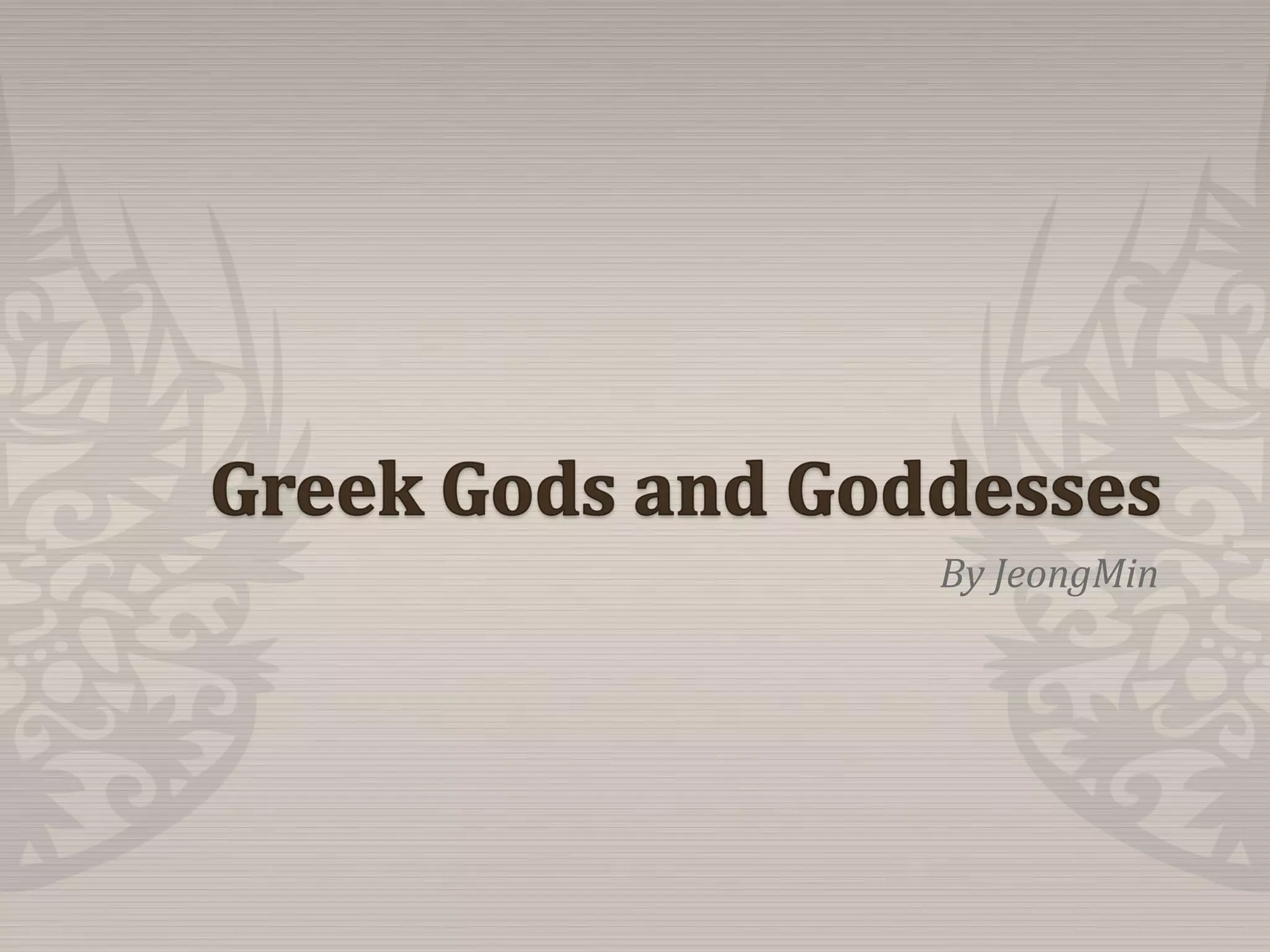 Greek gods and goddesses term 1 | PPTX