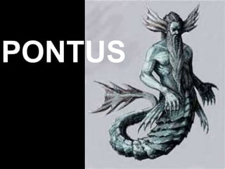 Pontus Sea God