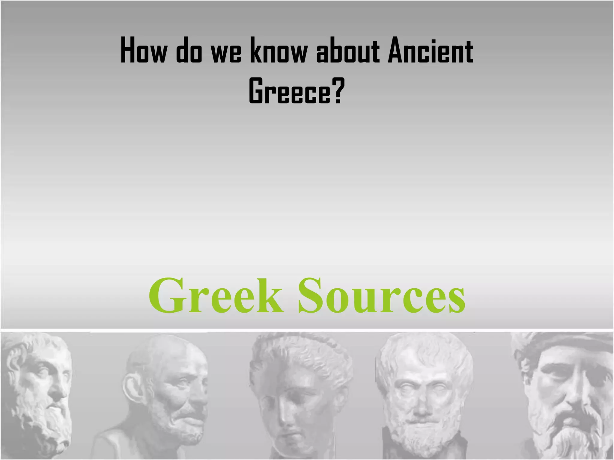 Greek sources | PPT