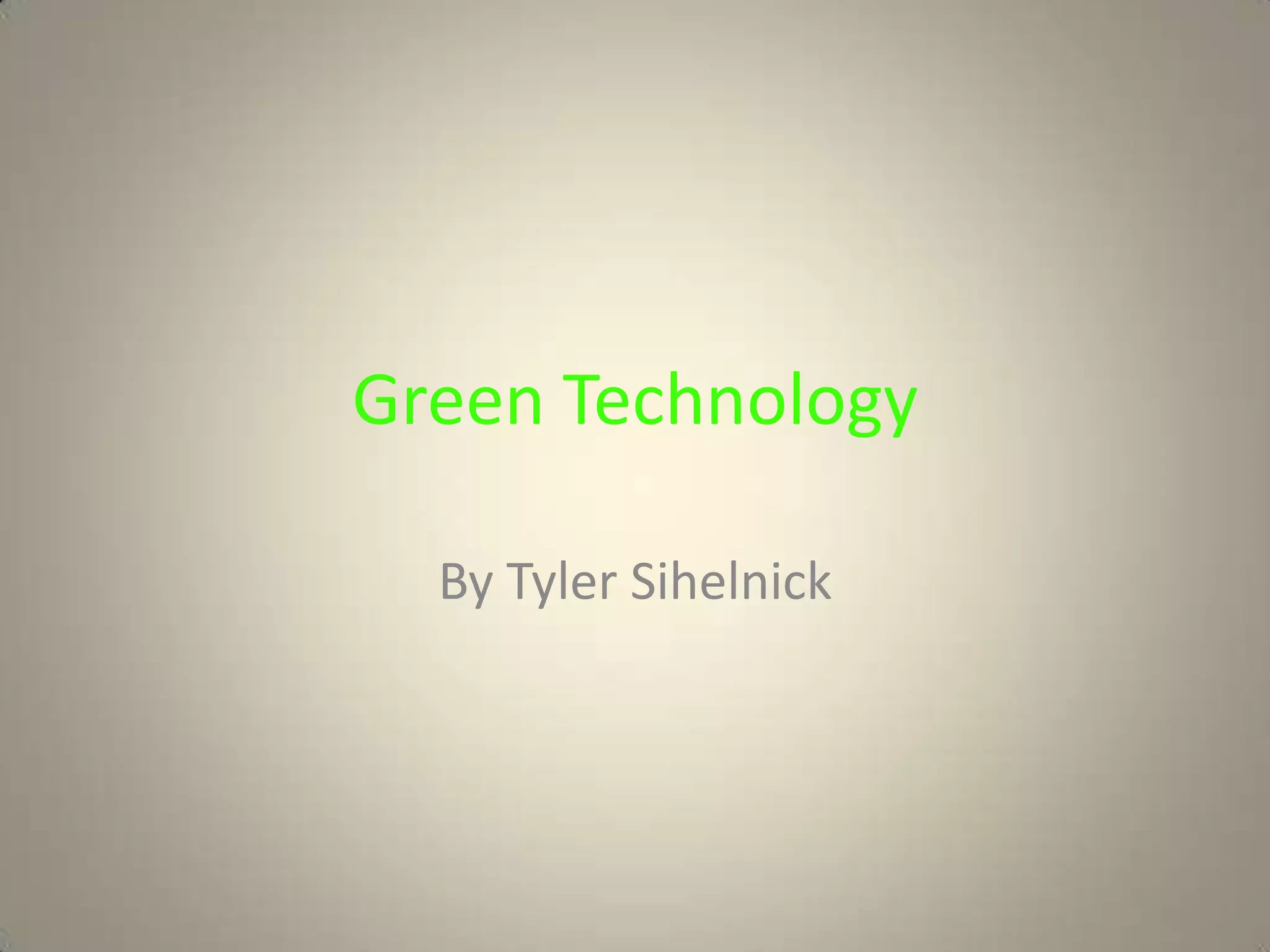 Green Technology Powerpoint | PPTX