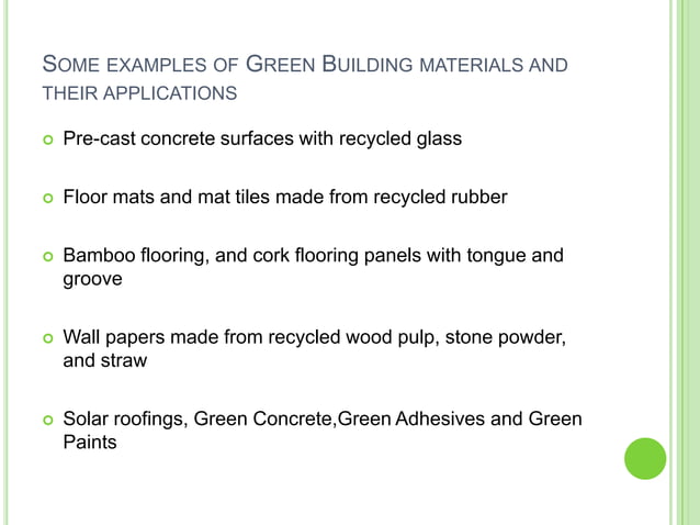 Green Building Materials | PPTX | Indoor Environmental Quality | Home ...