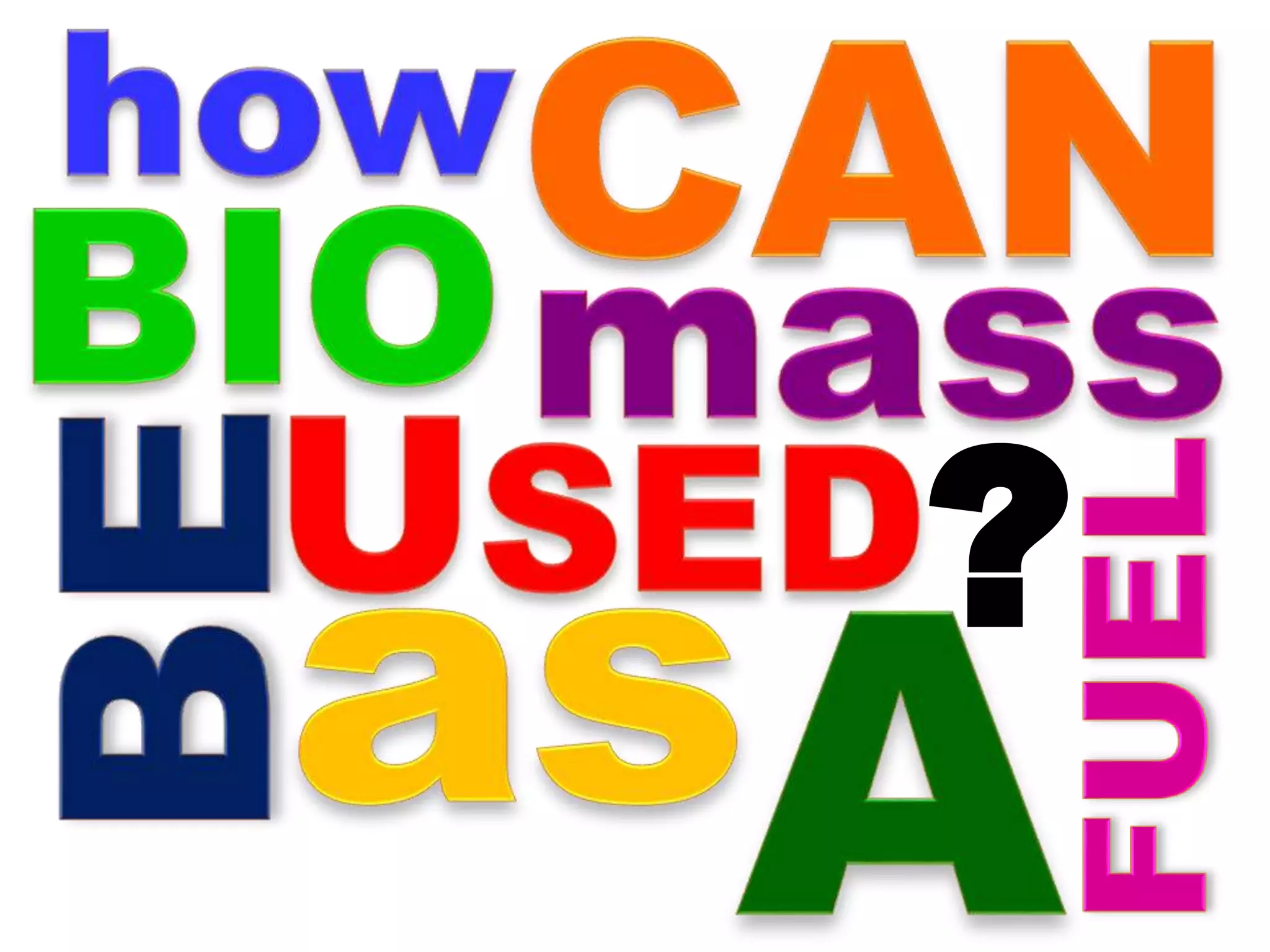 BIOMASS: Photosynthesis for Fuels | PPT