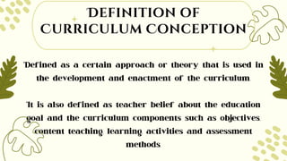 Curriculum Conception (The Teacher and the School Curriculum) | PDF