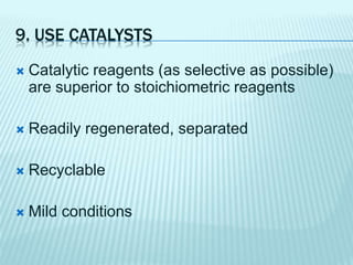 Green chemistry-presentation | PPTX