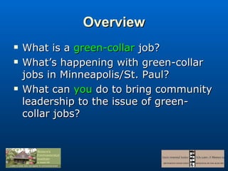 Green Collar Jobs And Your Community | PPT